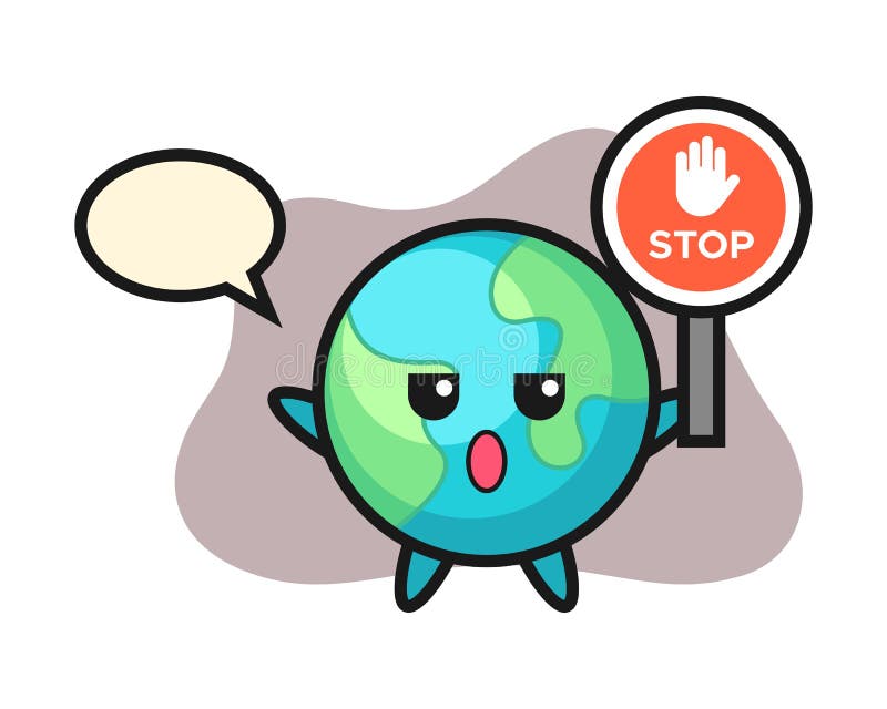 Earth Cartoon Holding a Stop Sign Stock Vector - Illustration of north ...