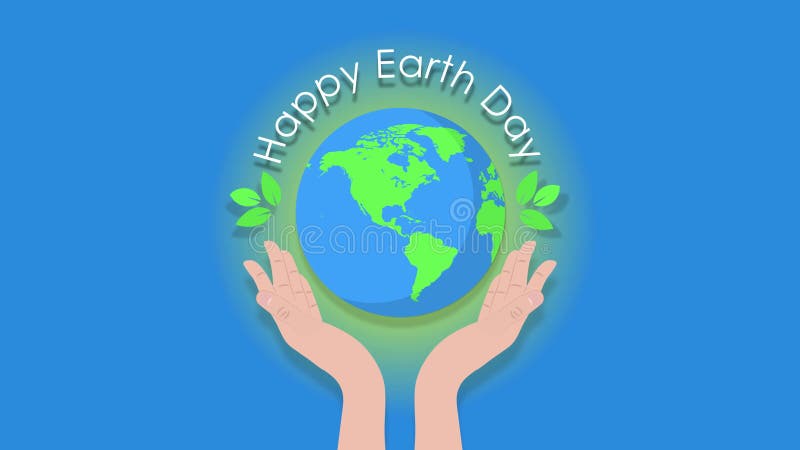 Earth Day Animation Happy Earth Day Background Event Earth Day With Hands Supporting The Earth