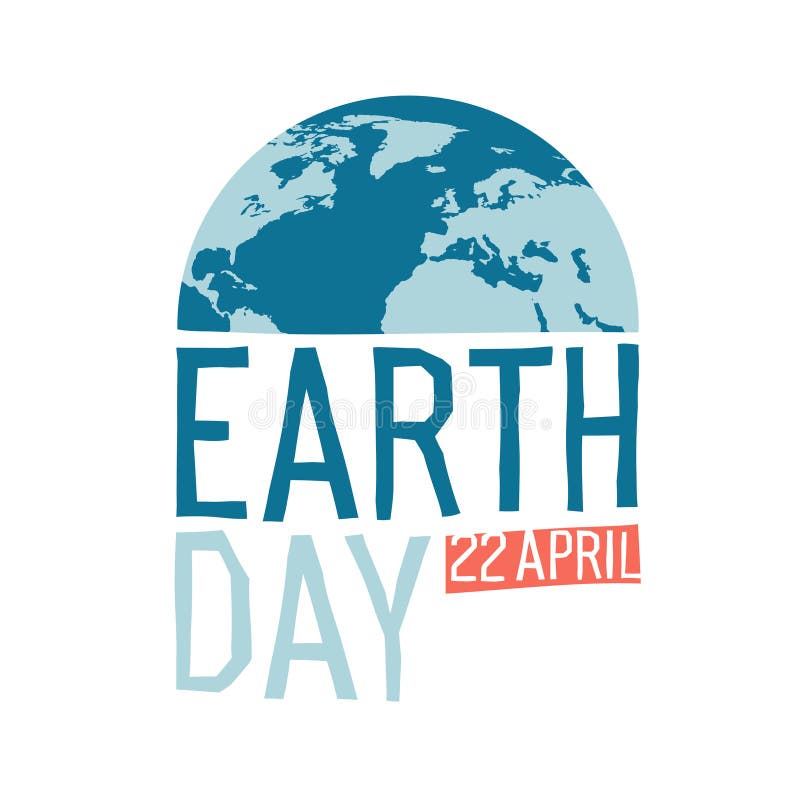 Earth Day Logotype Design. Planet Earth and Text: Earth Day, 22 April ...