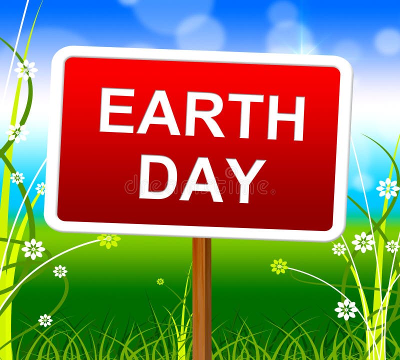 Earth Day Represents Go Green and Conservation Stock Illustration ...