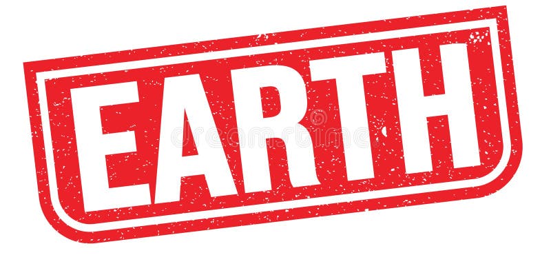 EARTH Text Written on Red Stamp Sign Stock Illustration - Illustration ...