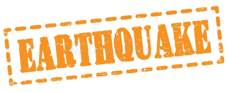 EARTHQUAKE Text Written on Orange Stamp Sign Stock Illustration ...