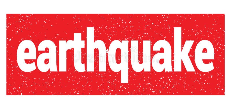 Earthquake Text Written on Red Stamp Sign Stock Illustration ...