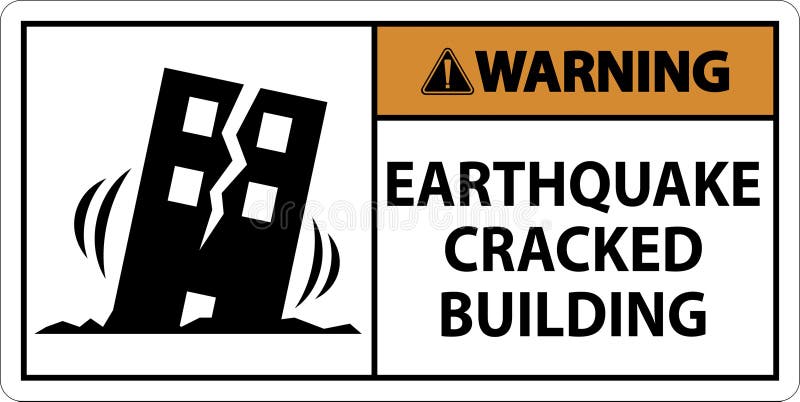 Earthquake Warning Sign with Cracked Building Stock Vector ...