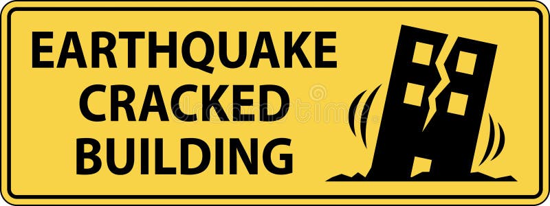 Earthquake Warning Sign with Cracked Building Stock Illustration ...