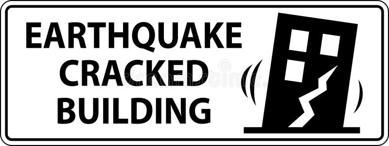 Earthquake Warning Sign with Cracked Building Stock Vector ...