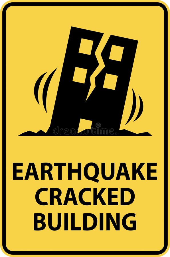 Earthquake Warning Sign with Cracked Building Stock Vector ...