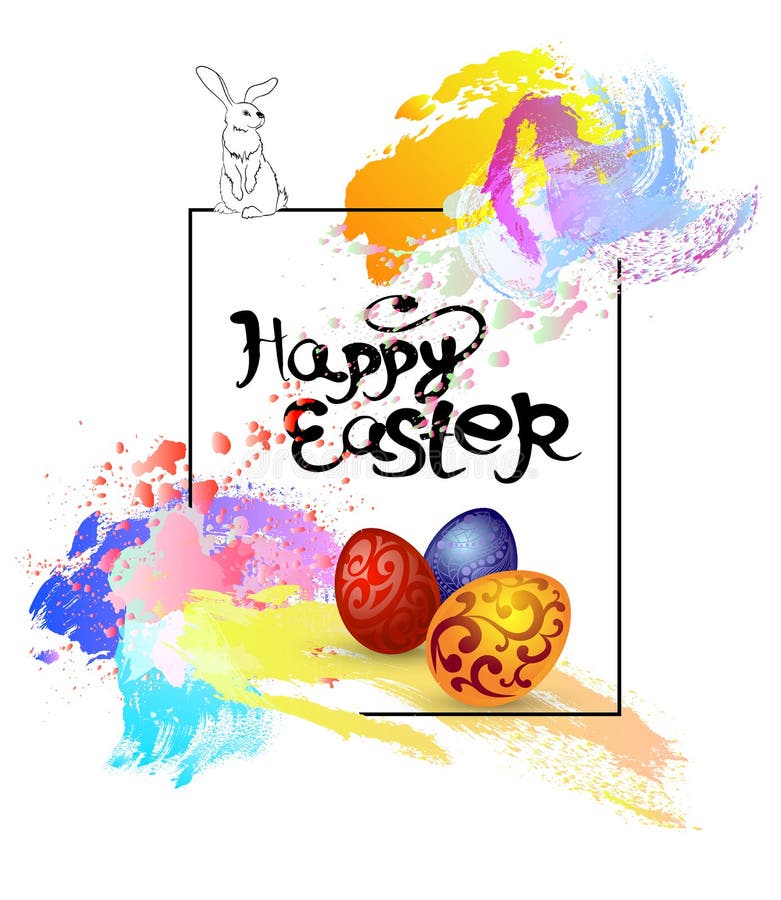 Easter Card with a Rabbit, with Eggs, with Spots of Paint, Stock ...