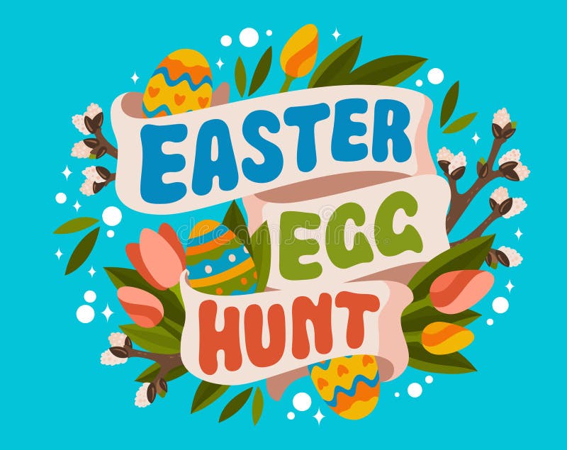 Easter Egg Hunt, Festive Greetings, Typography Festive Design. Ribbons, Willow Branches, Spring ...