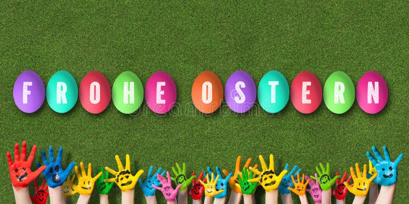 Easter Eggs with Message HAPPY EASTER in German and Colored Kids Hands ...