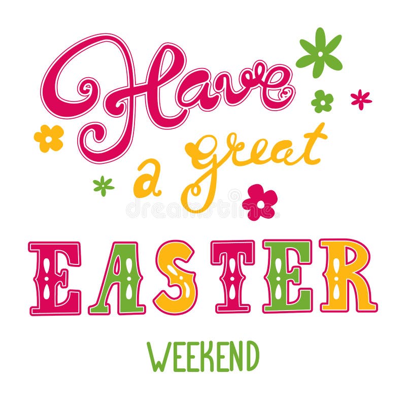 Easter Greetings. Hand Lettering Inscription. Have a Great Easter ...