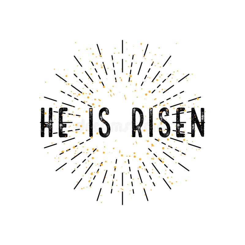 Easter, he is Risen, in Flat Design on White Background Stock Vector ...