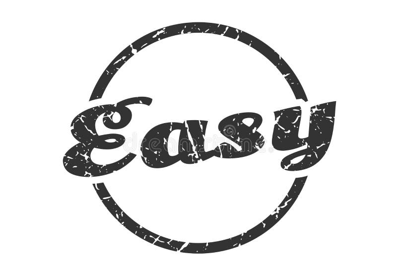 Easy Sign. Easy Round Vintage Stamp Stock Vector - Illustration of ...