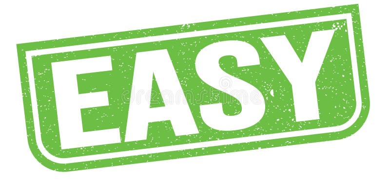 EASY Text Written on Green Stamp Sign Stock Illustration - Illustration ...