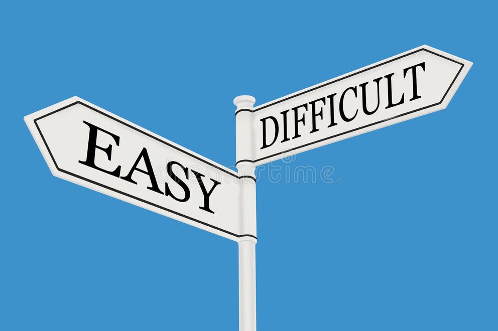 Easy Versus Difficult Messages, Conceptual Image Decision Change Stock ...