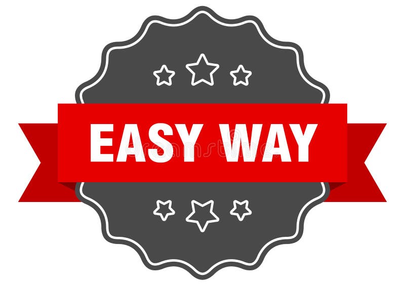 Easy Way Label. Easy Way Isolated Seal. Sticker. Sign Stock Vector ...