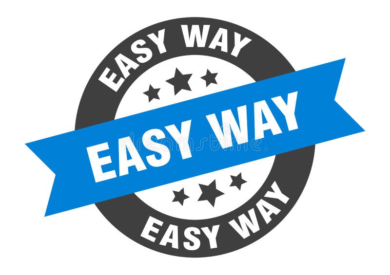 Easy Way Sign. Round Ribbon Sticker. Isolated Tag Stock Vector ...