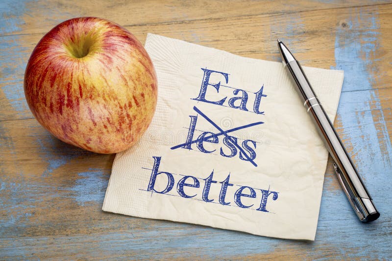 Eat Better, Not less - Napkin Concept Stock Photo - Image of eating ...