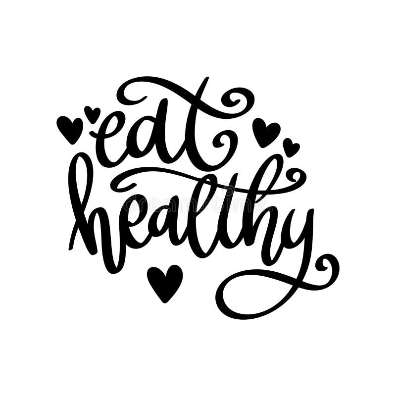 Be Healthy Phrase. Monochromatic Hand Drawn Lettering Composition Stock ...