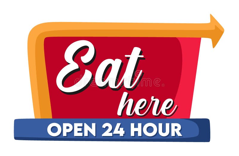 Eat Here Restaurant Open Sign Stock Illustration - Illustration of ...