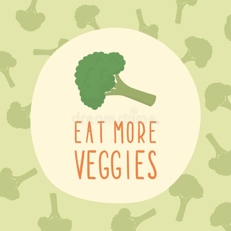 Eat More Veggies Card with Broccoli. Stock Vector - Illustration of ...