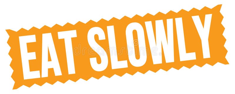 Eat Slowly Stock Illustrations – 70 Eat Slowly Stock Illustrations ...