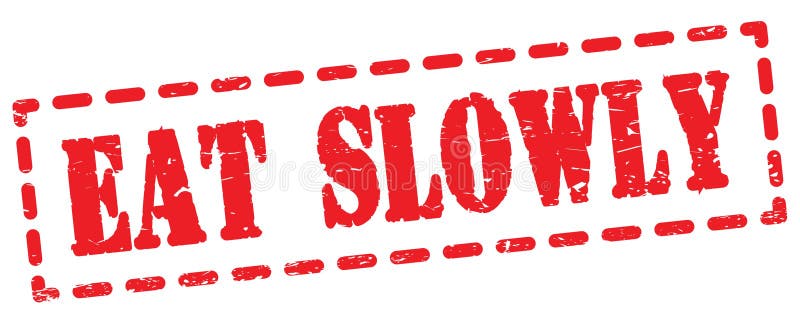 Eat Slowly Stock Illustrations – 70 Eat Slowly Stock Illustrations ...
