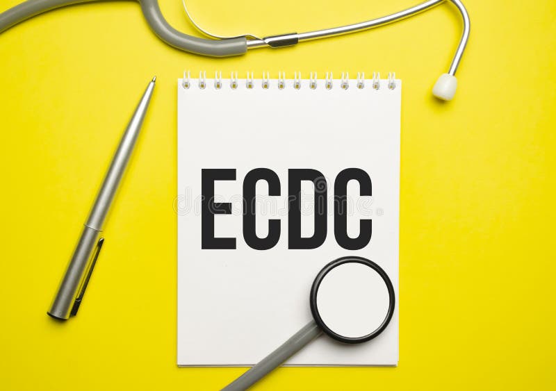 ECDC Word on the White Notepad and Stethoscope Stock Image - Image of ...