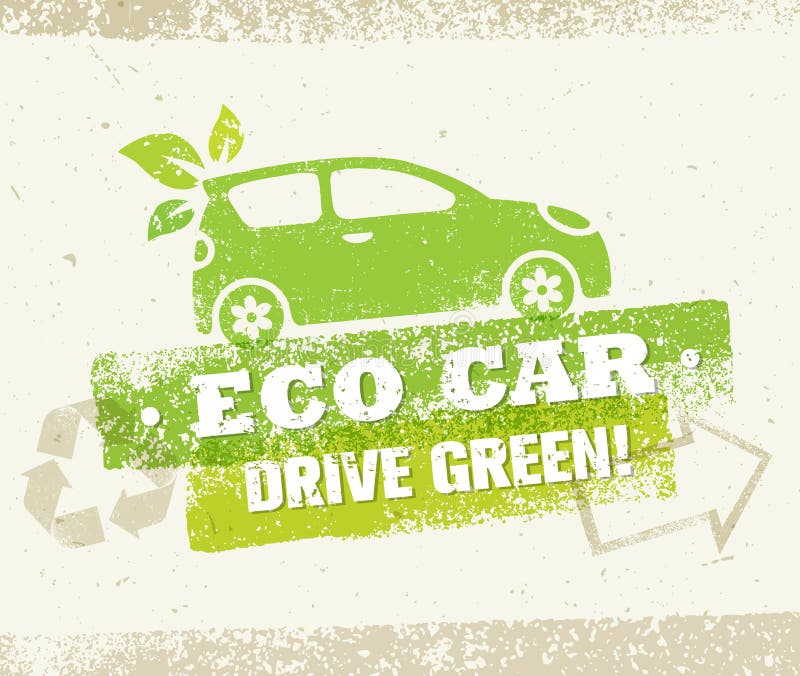 Eco Car Drive Green Vector Natural Friendly Concept on Rough Background ...