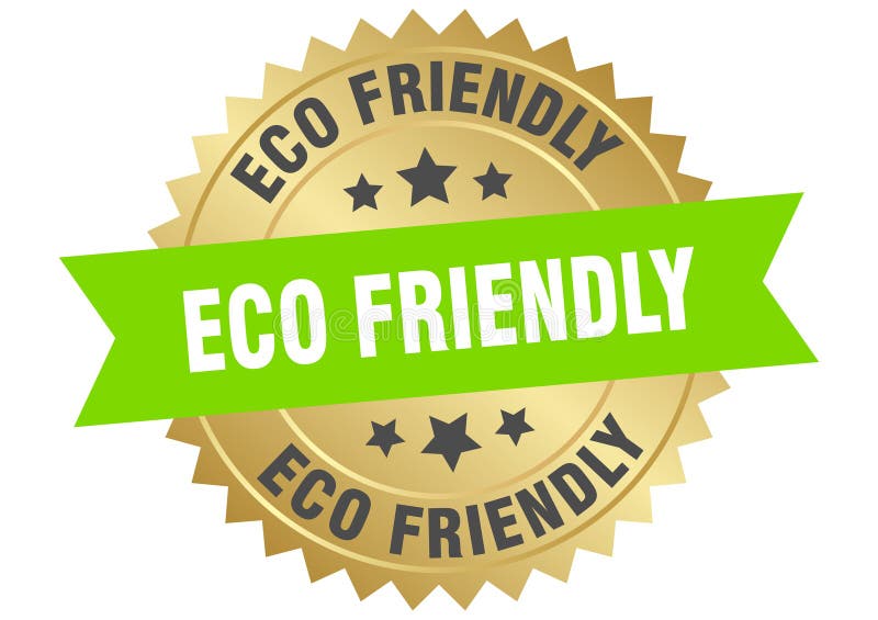 Eco Friendly. Eco Friendly Round Green and Gold Label Isolated on ...