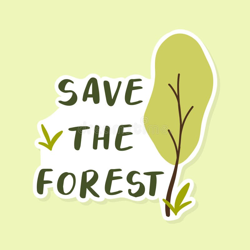 Eco Sticker Save the Forest. Save the Trees. Vector Illustration Stock ...
