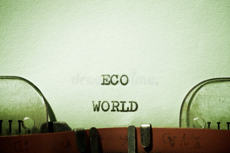 Eco world text stock photo. Image of sentence, write - 271892348