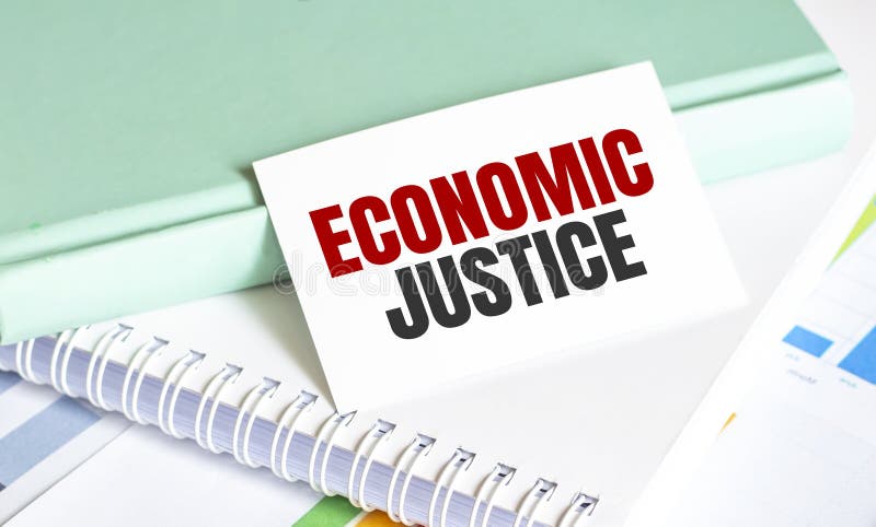 Economic Justice Words on White Card and Charts Stock Photo - Image of ...