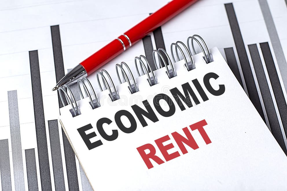 ECONOMIC RENT Text on Notebook on Chart with Pen Stock Image - Image of ...