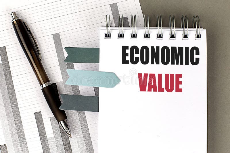 ECONOMIC VALUE Text on Notebook with Chart on Gray Background Stock ...