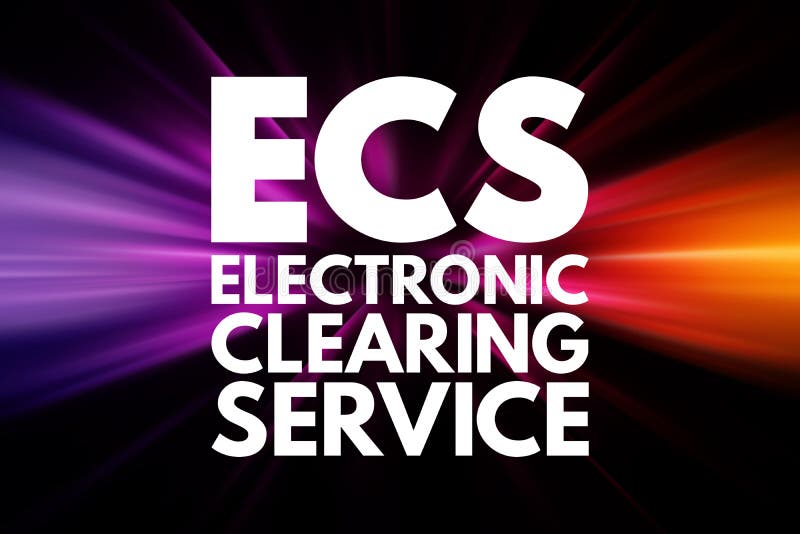 ECS, Electronic Clearing Service. Concept with Keywords, Letters and ...