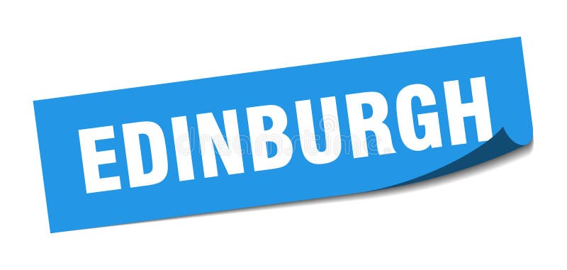 Edinburgh Sticker. Edinburgh Square Peeler Sign Stock Vector ...