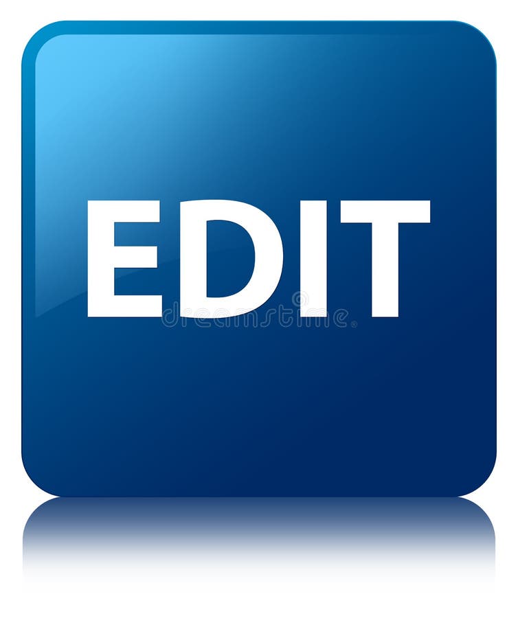 Edit blue square button stock illustration. Illustration of update ...