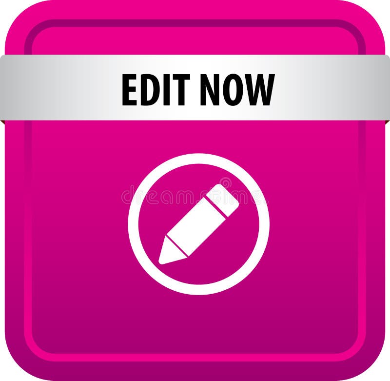Edit now web button stock illustration. Illustration of choose - 119922554