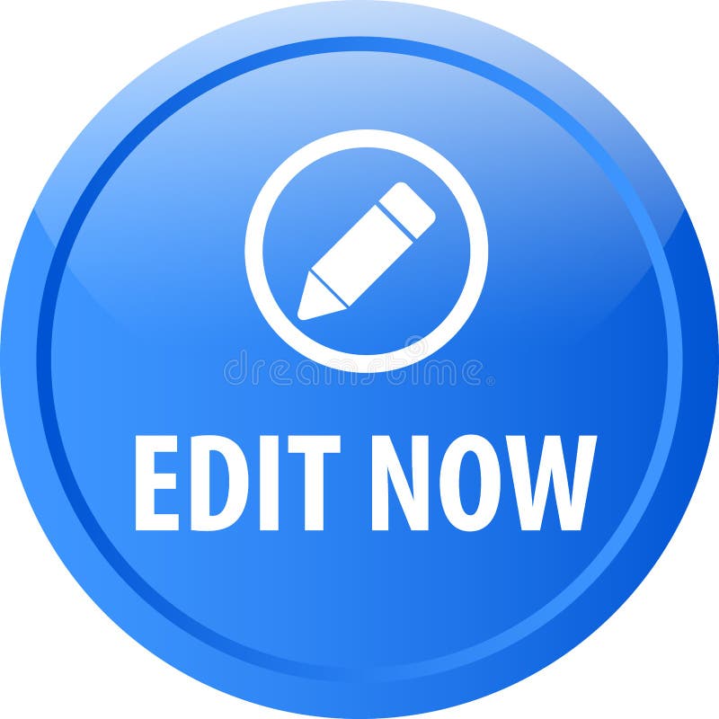 Edit now web button stock illustration. Illustration of choose - 119922554