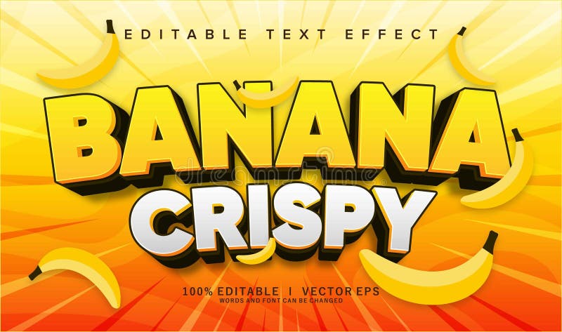 Banana Crispy Vector Text Effect with Modern Style Design Stock Vector ...