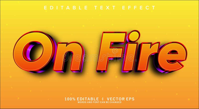 On Fire 3d Vector Text Effect with Modern Style Design Stock ...