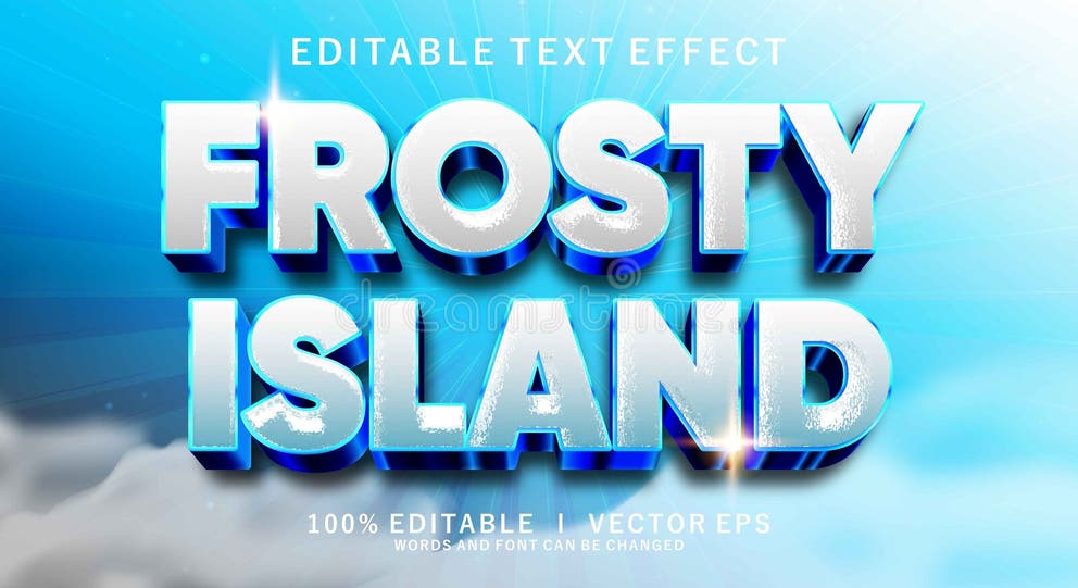 Frosty Island 3d Vector Text Effect with Modern Style Design Stock ...