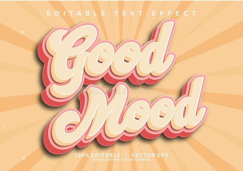 Editable Good Mood Vector Text Effect Stock Illustrations – 5 Editable Good Mood Vector Text ...