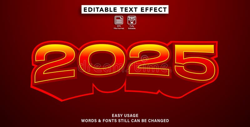 2025 Editable Graphic Text Effect Stock Vector - Illustration of light ...