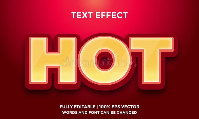 Editable Hot Text Effect Template in Bold 3D Style Stock Vector - Illustration of editable ...