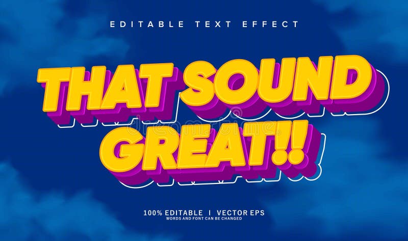 That Sound Great Vector Text Effect with Modern Style Design Stock ...