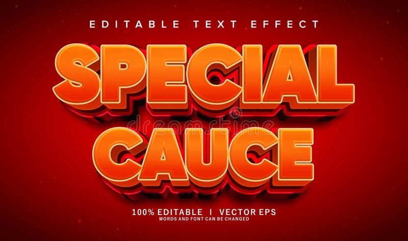 Editable Special Cauce Vector Text Effect Stock Illustrations – 1 Editable Special Cauce Vector ...