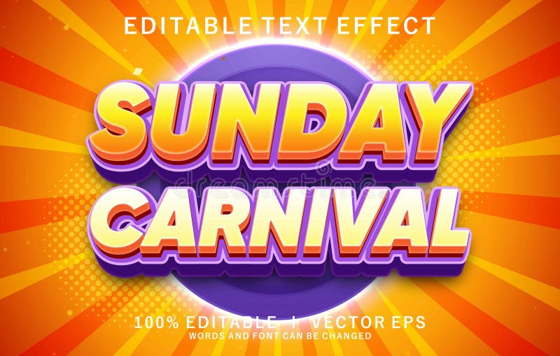 Sunday Carnival Vector Text Effect Stock Illustrations – 1 Sunday Carnival Vector Text Effect ...