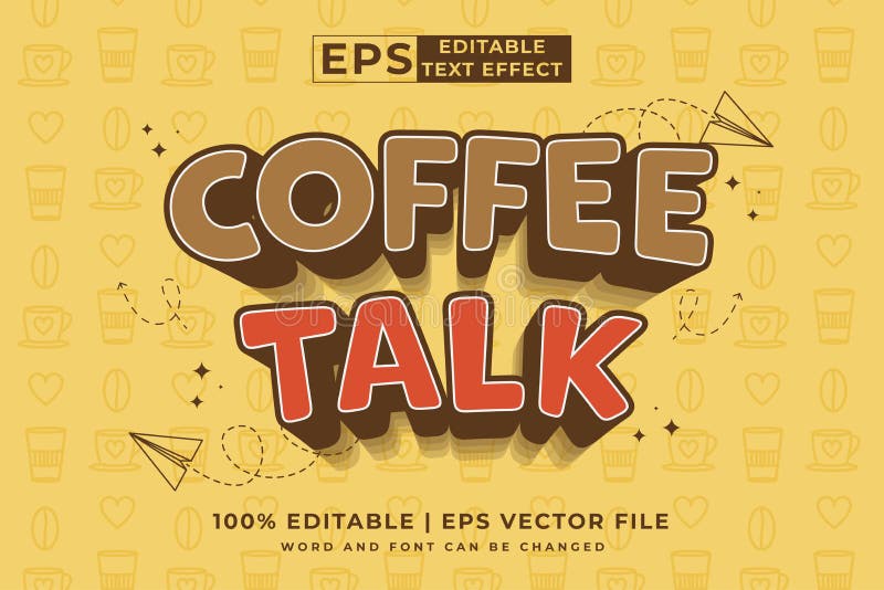 Editable Text Effect Coffee Talk 3d Cartoon Template Style Premium Vector Stock Vector ...